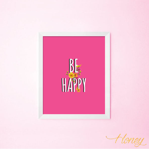 Be Happy Wall Art Print, 8x10. - Honey Paper Designs - PinkLion